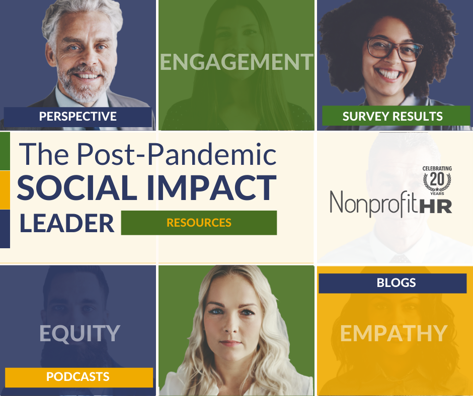 Resources for the Post-Pandemic Social Impact Leader | Nonprofit HR ...