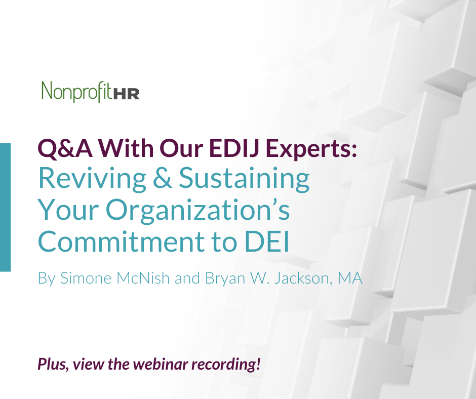 Q&A With Our EDIJ Experts: Reviving & Sustaining Your Organization’s ...