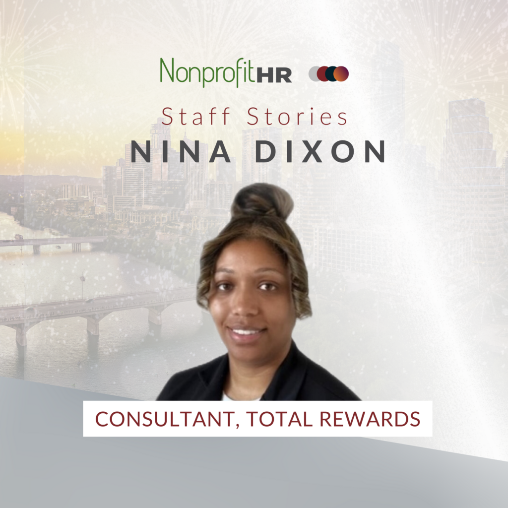 Nonprofit HR Staff Story: Nina Dixon | Nonprofit HR