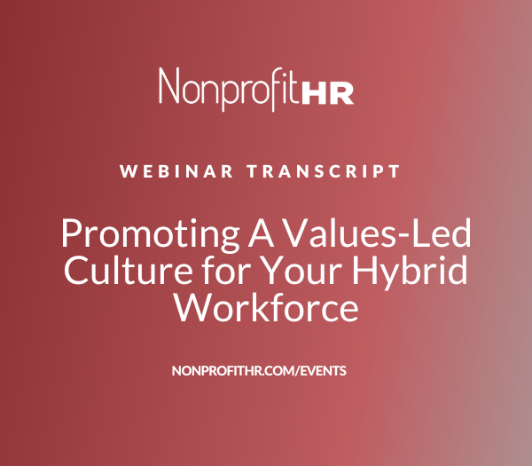 Webinar: Promoting a Values-Led Culture for Hybrid Workforce